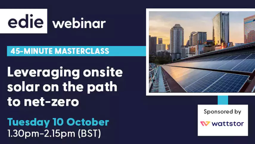 Now available on-demand: edie’s online masterclass on onsite solar generation - edie