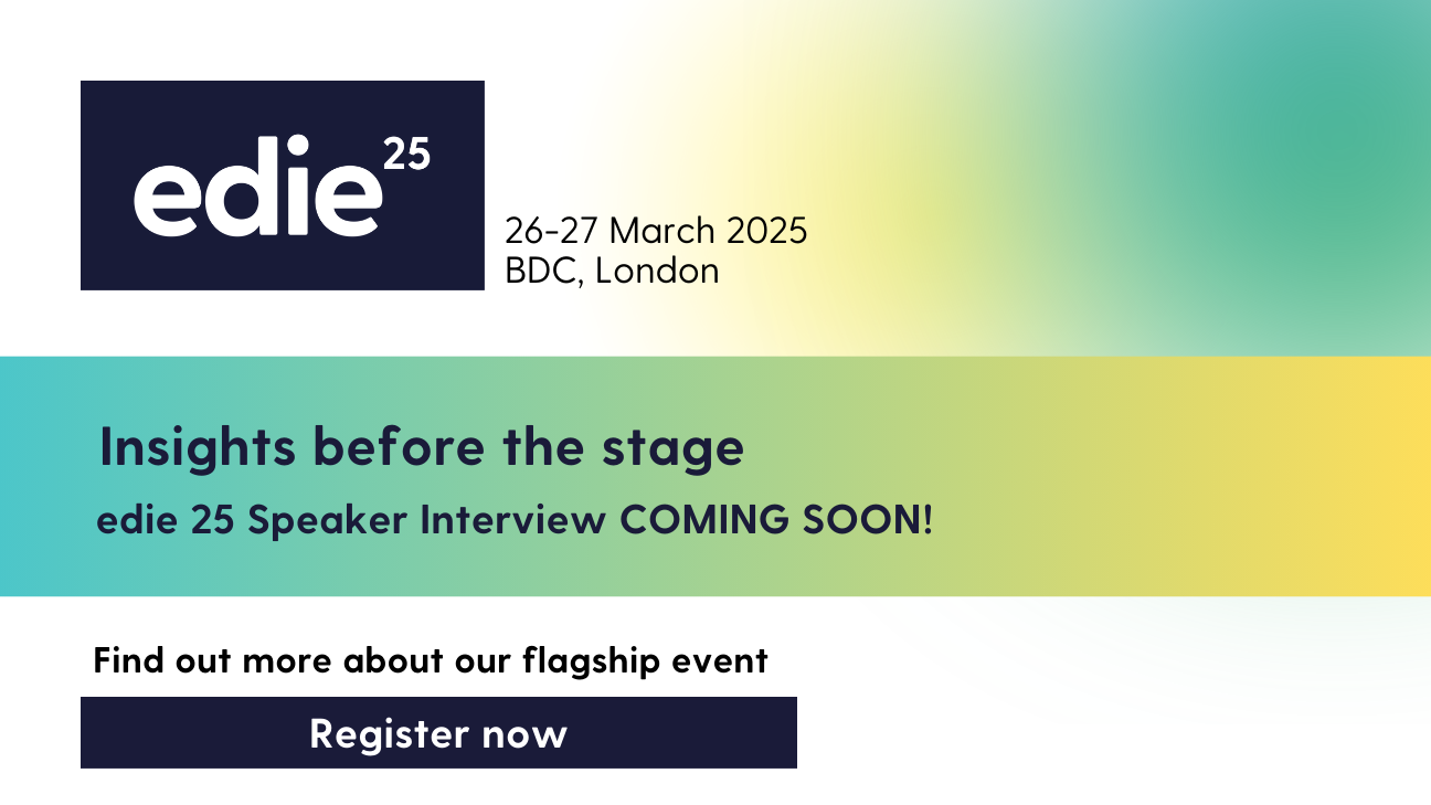 Insights before the stage – edie 25 Speaker Interview - edie