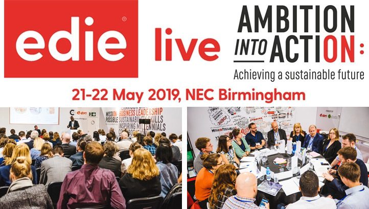 Turning ambition into action: edie Live returns for 2019 with host of ...
