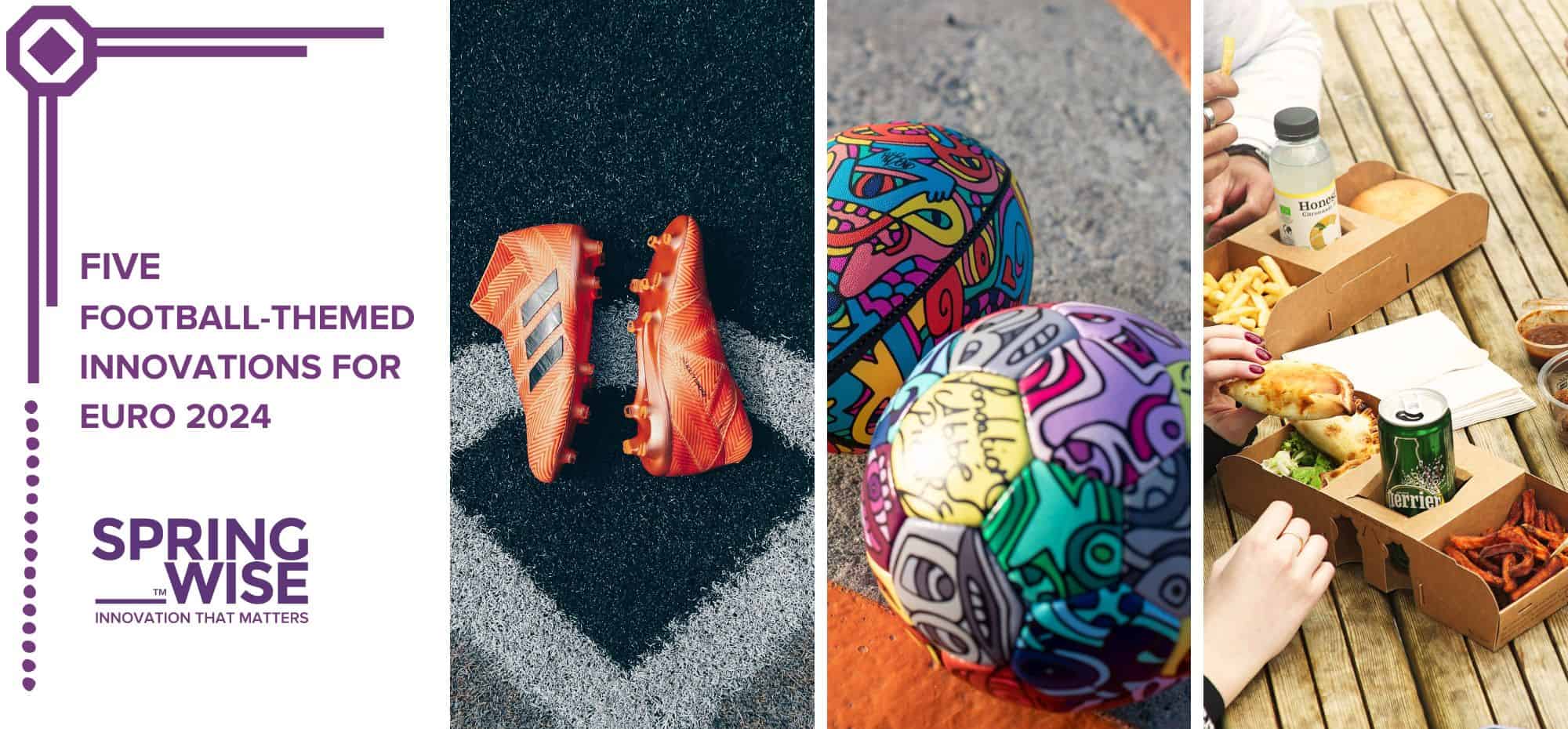 Five football-themed innovations for Euro 2024 - Springwise