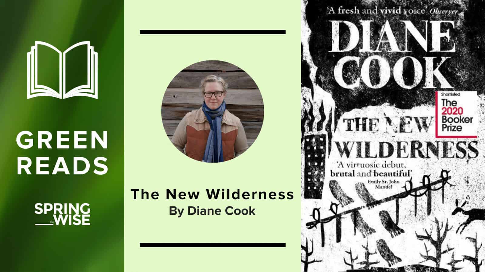 Book Review: The New Wilderness, by Diane Cook - Springwise